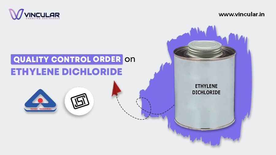 BIS-ISI Certificate for Ethylene Dichloride