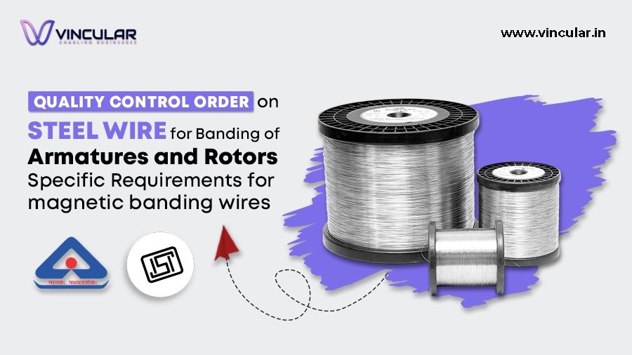 BIS-ISI Certificate for Magnetic Banding Wires | Vincular