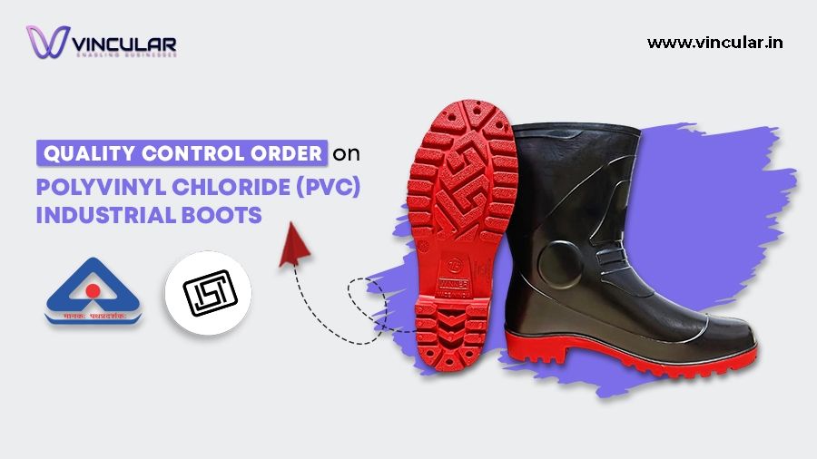 BIS-ISI Certificate for Polyvinyl Chloride (PVC) Industrial Boots ...