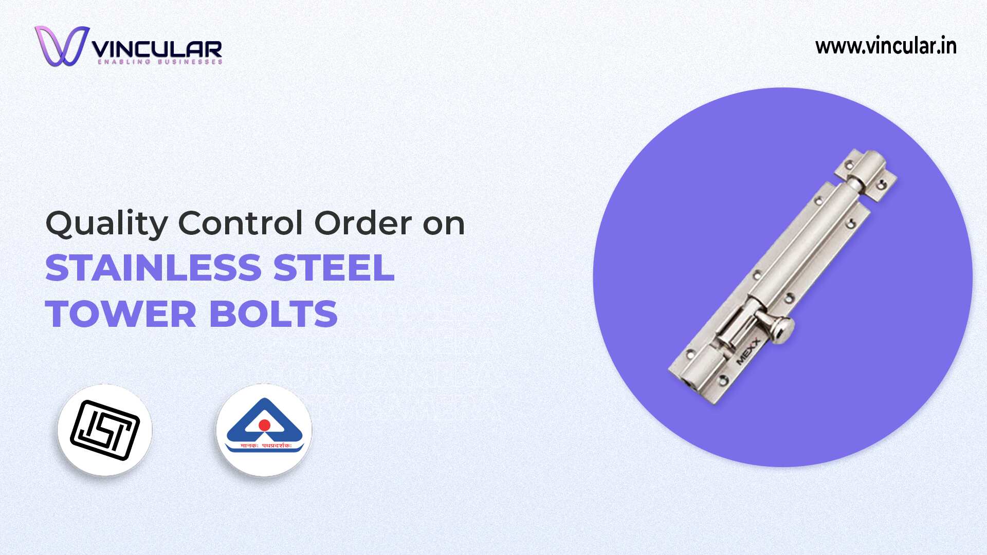 BIS-ISI Certificate for Stainless Steel Tower Bolts | Vincular