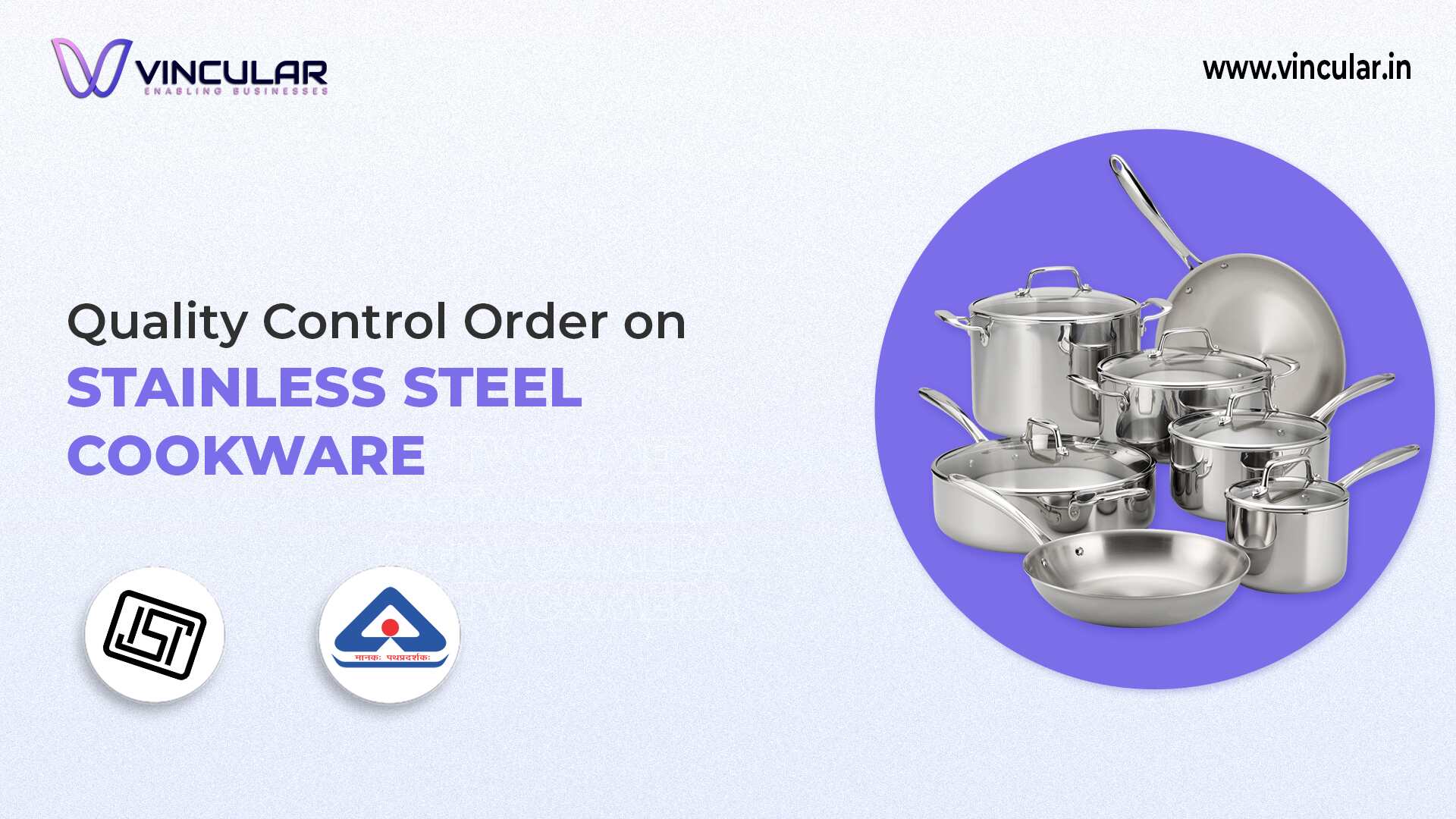 BIS-ISI Certificate for Stainless Steel Cookware | Vincular