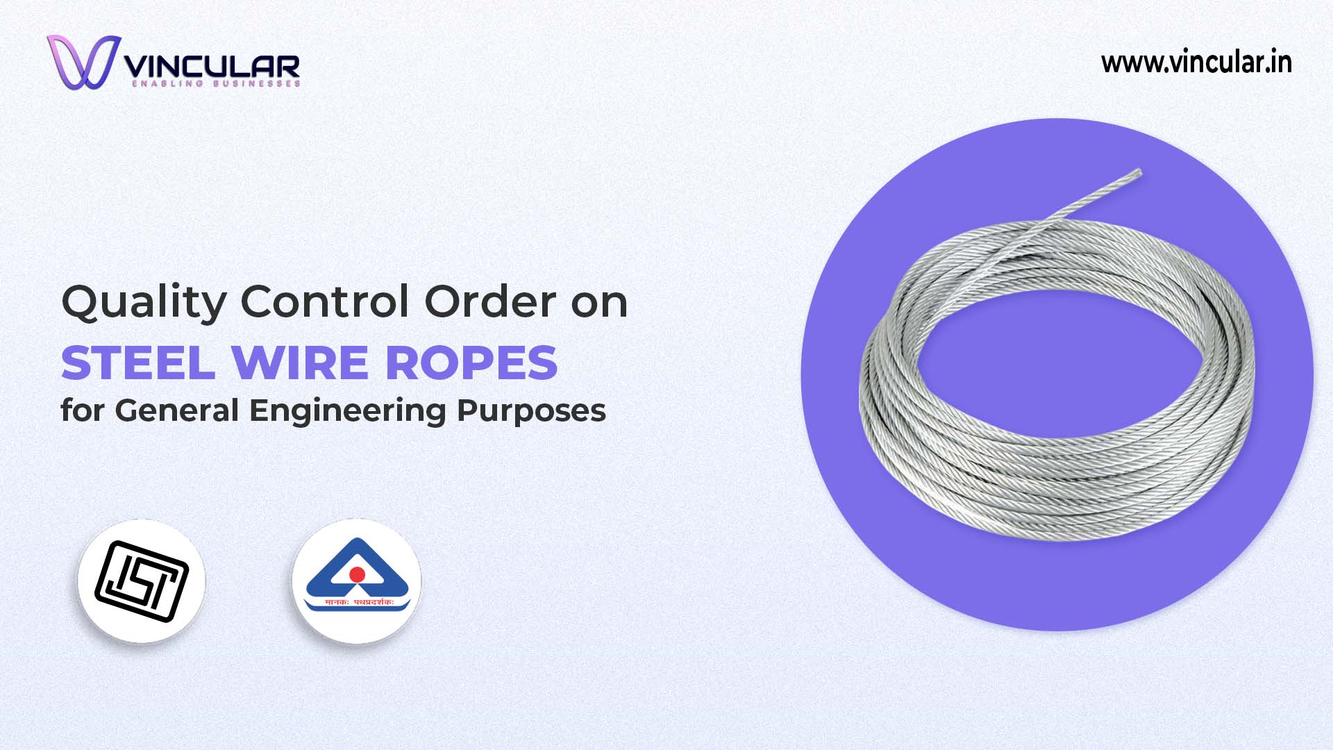 BIS-ISI for Steel Wire Ropes for General Engineering | Vincular
