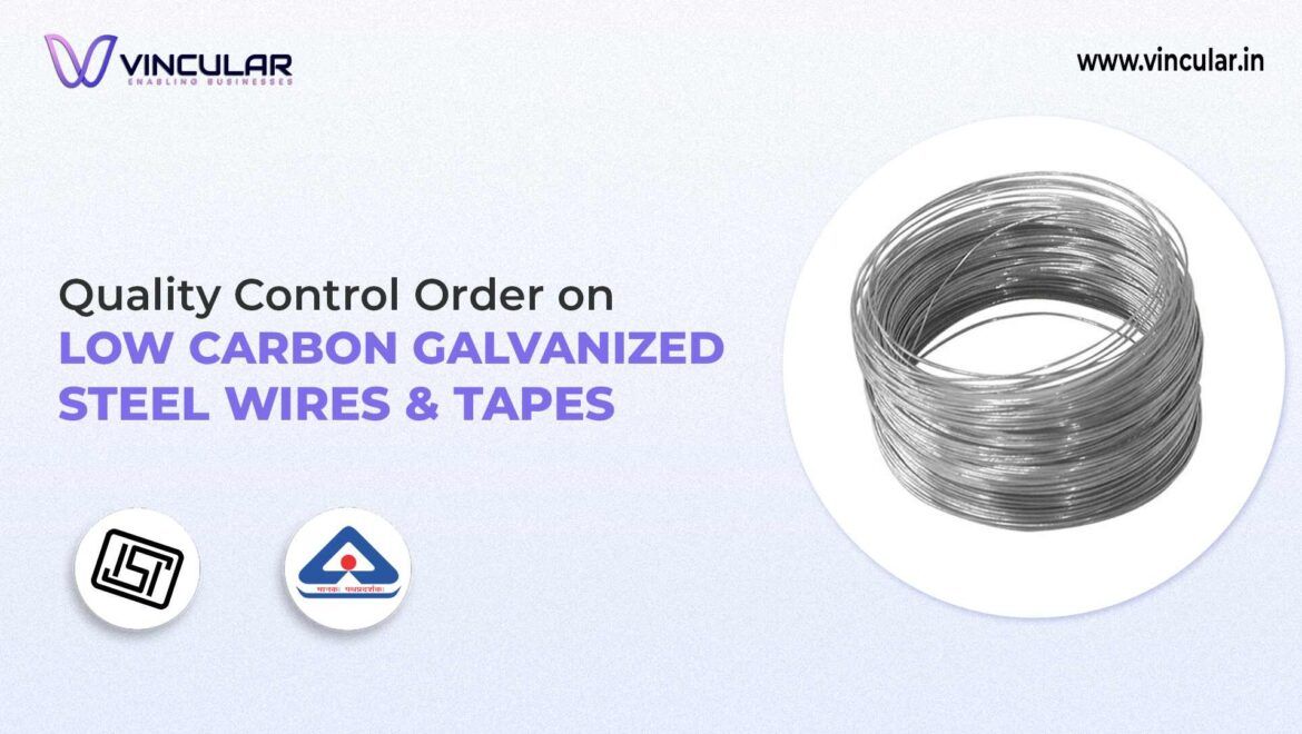 BIS-ISI Certificate for Low Carbon Galvanized Steel