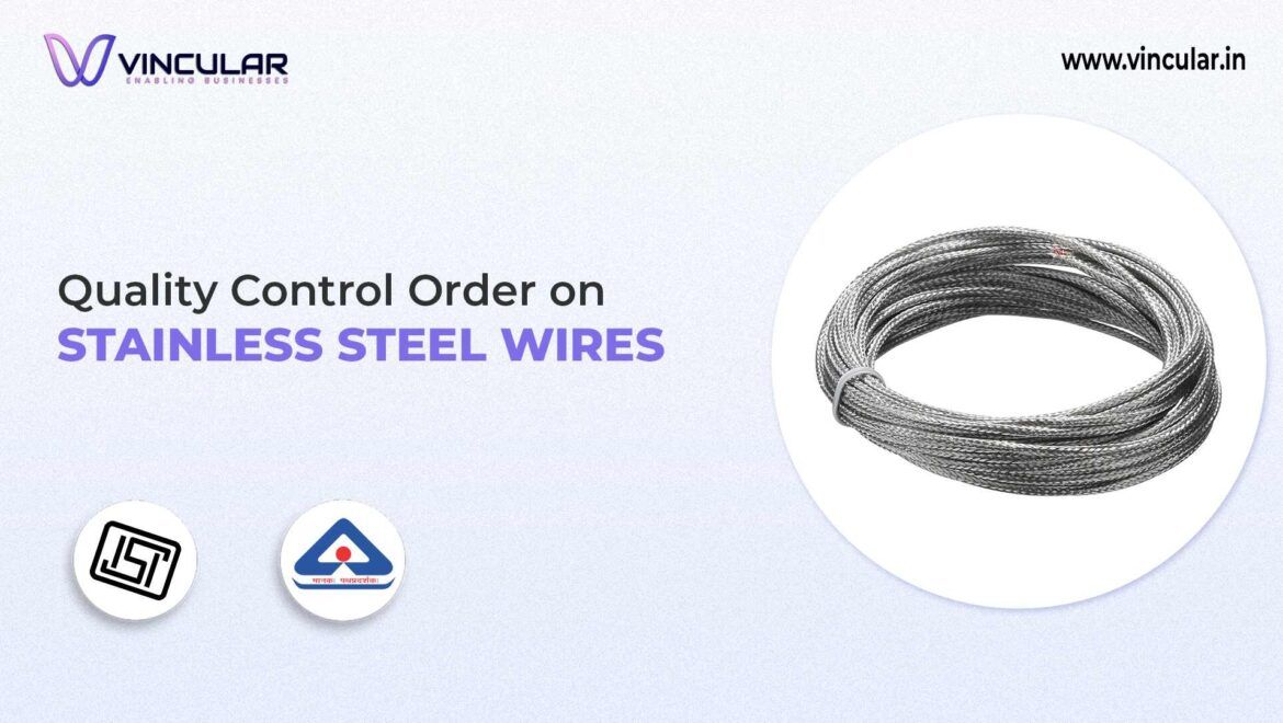 BIS-ISI Certificate for Stainless Steel Wires
